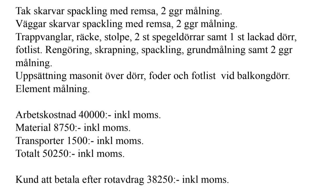 Rimlig offert målning av hall? | Byggahus.se