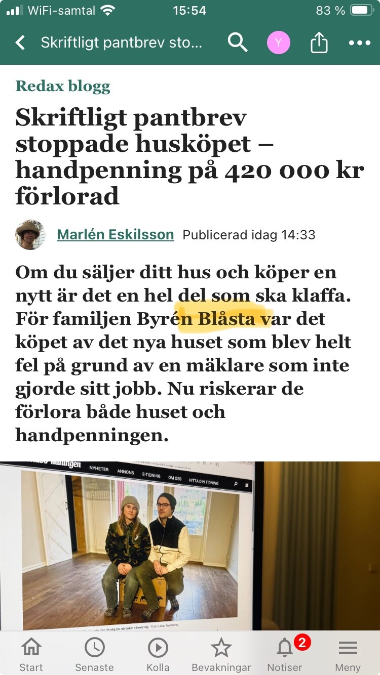 Skriftligt pantbrev som stoppade husköpet – handpenning på 420 000 kr ...